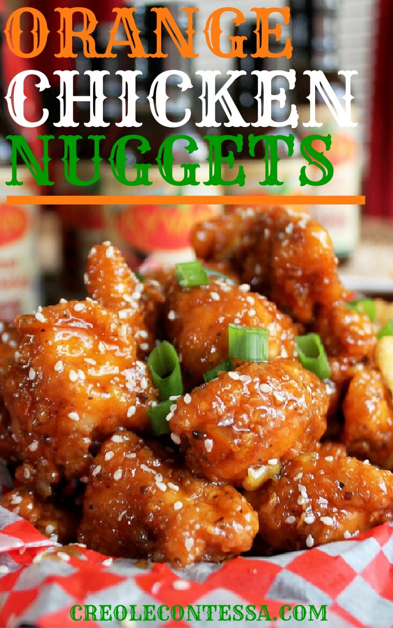 Orange Chicken Nuggets - Creole Contessa